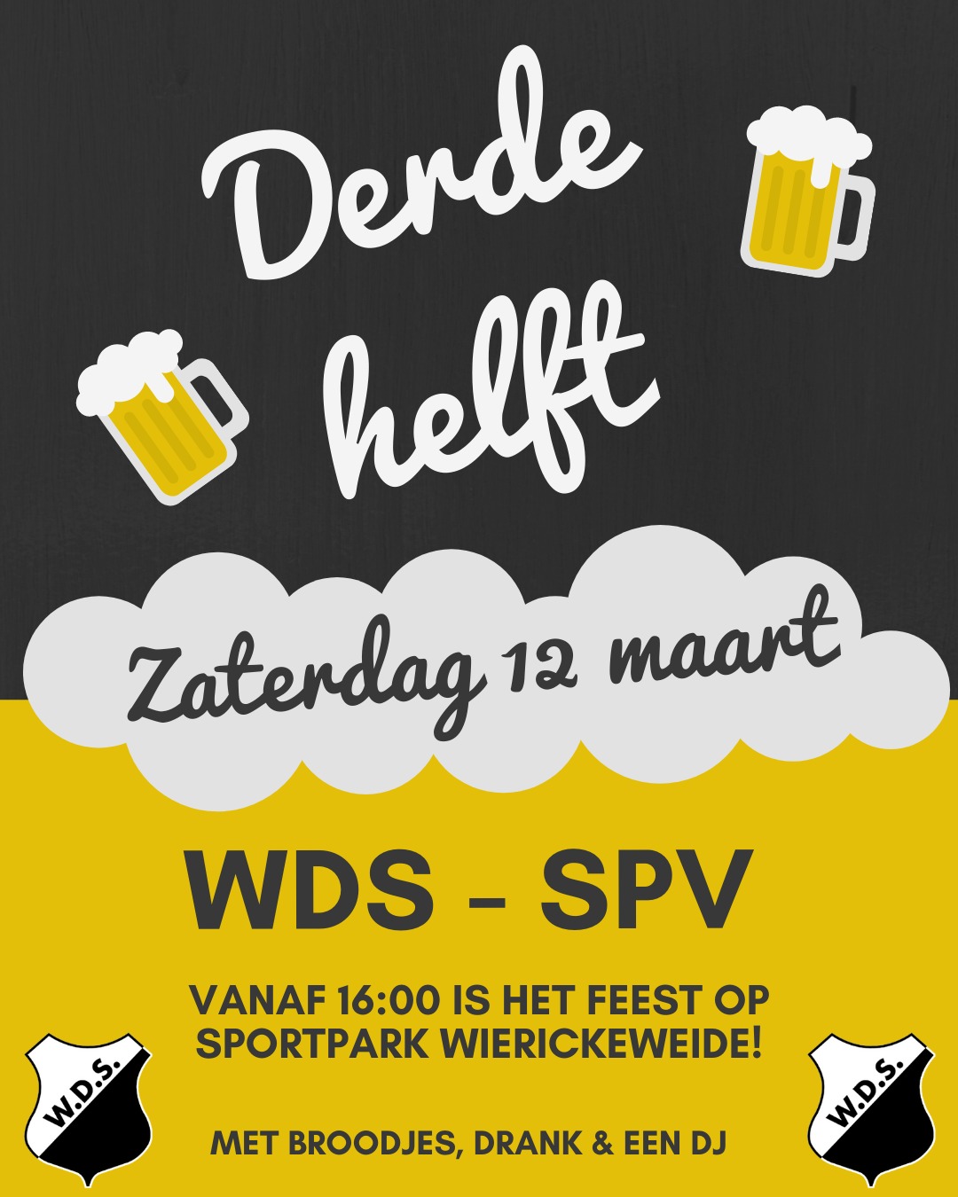 WDS Derde Helft - Zaterdag 12 maart | Voetbalvereniging WDS