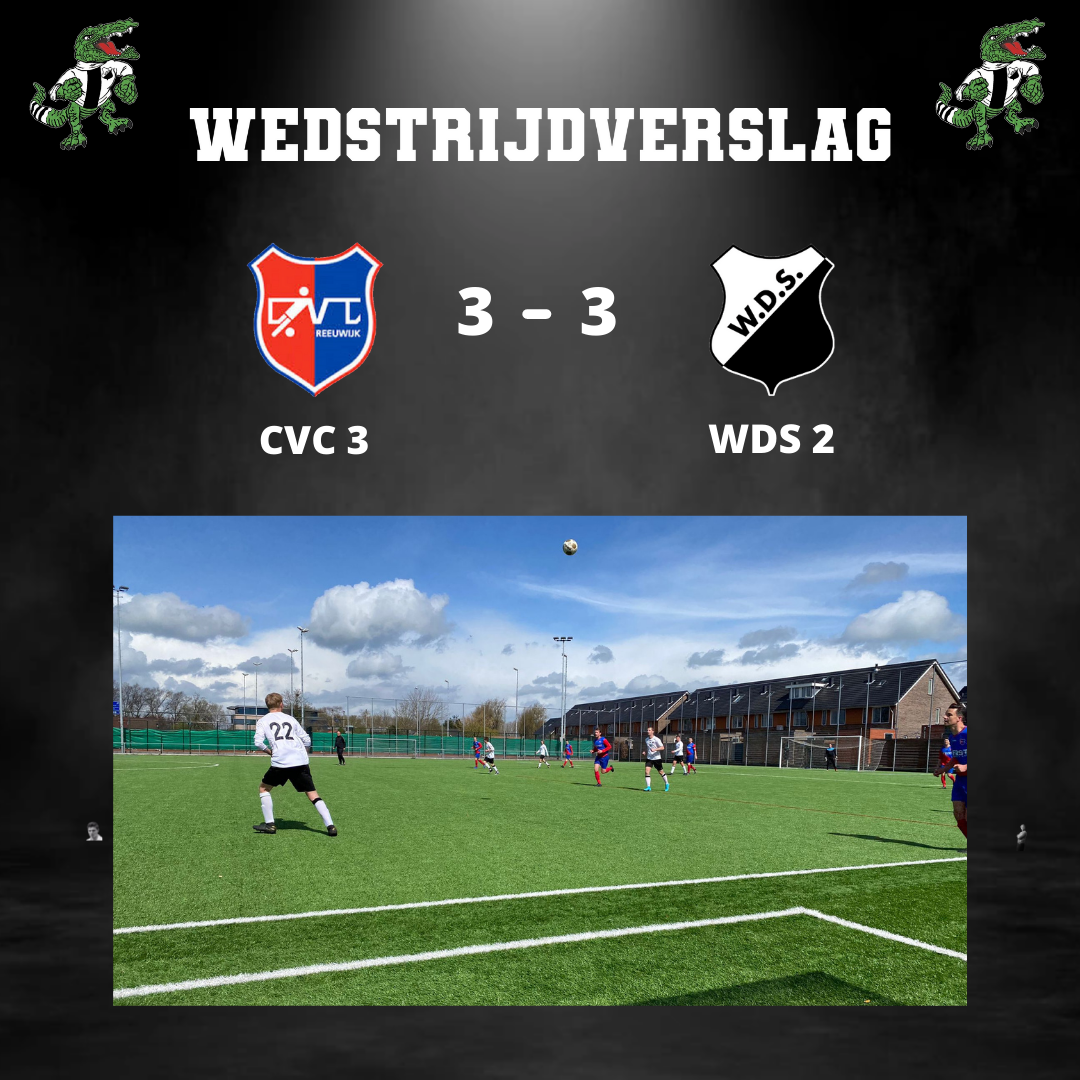 Wedstrijdverslag CVC 3 - WDS 2 | Voetbalvereniging WDS